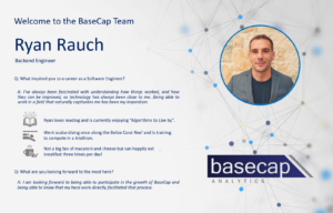 New Employee Announcement: Ryan Rauch - Basecap Analytics